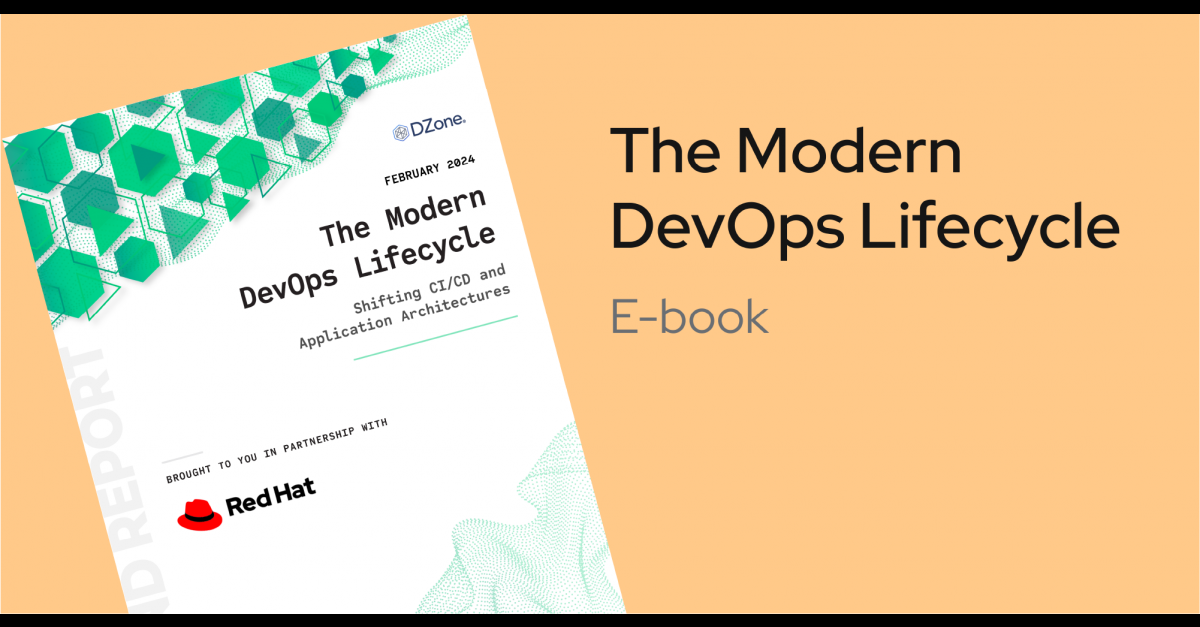 The Modern DevOps Lifecycle: Shifting CI/CD and Application Architectures | Red Hat Developer